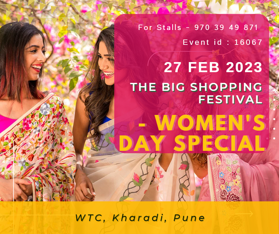 The Big Shopping Festival- Women'S Day Special - Pune
