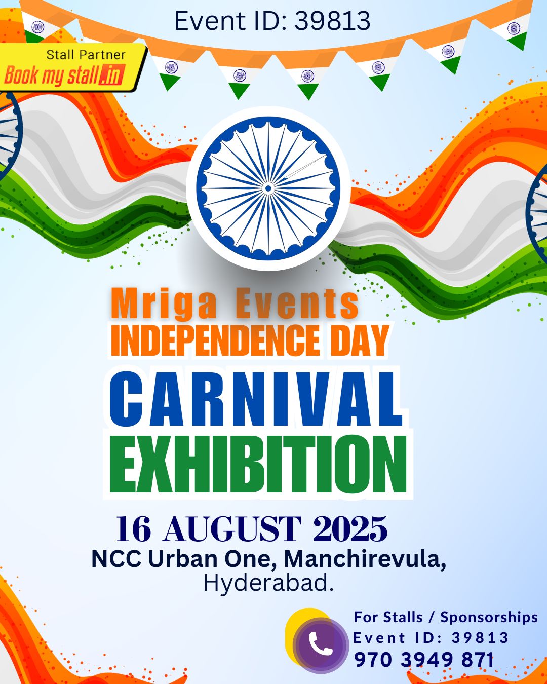 Mriga Events-Independence Day Carnival Exhibition - Hyderabad